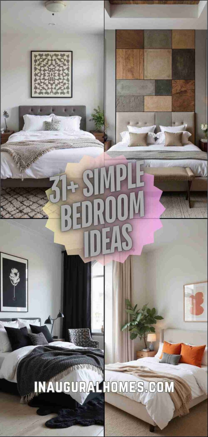 31+ Simple Bedroom Ideas That Redefine Style (You’ll Want #11 ...